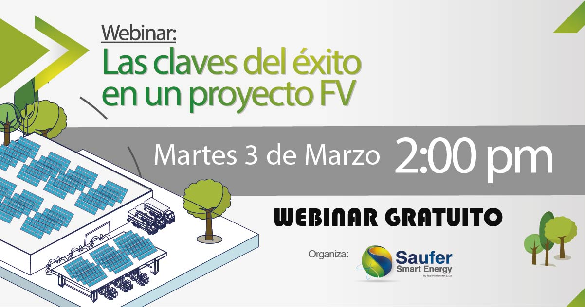 Saufer Soluciones Webinar: Las claves del éxito en un proyecto FV ...